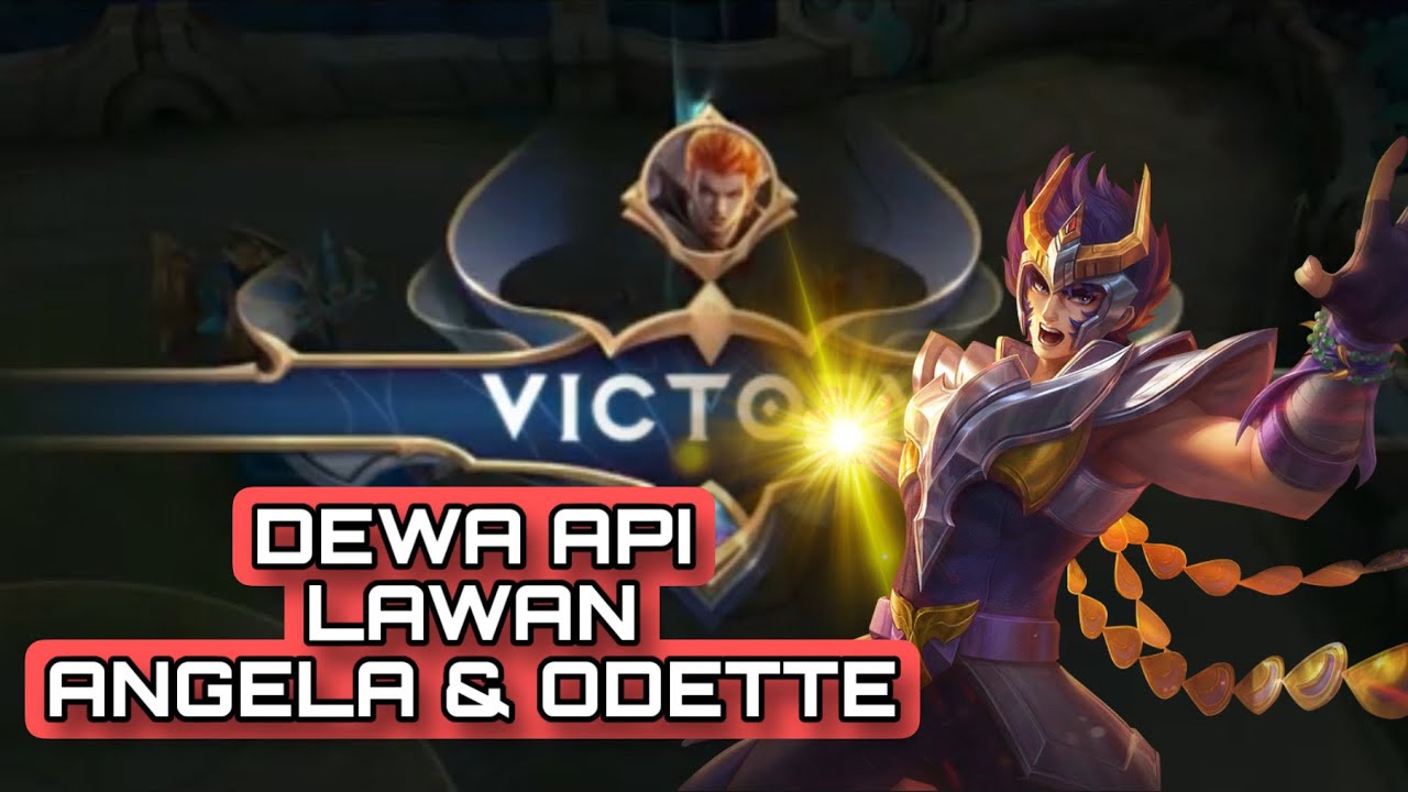 Dewa Api Lawan Angela dan Odette di Mid Lane - YouTube
