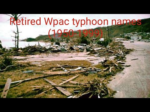 Retired Typhoon names (1945-1999) - YouTube
