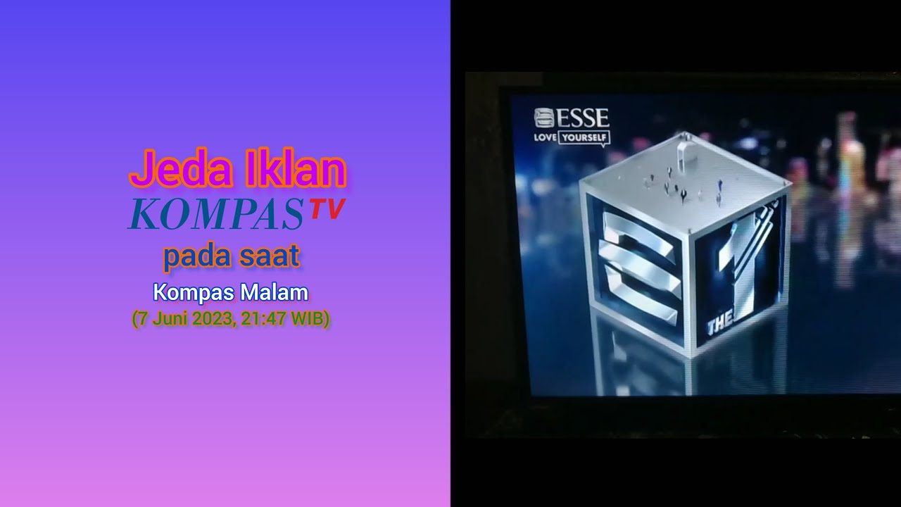 Jeda Iklan Kompas TV pada saat Kompas Malam (7 Juni 2023, 21:47 WIB ...