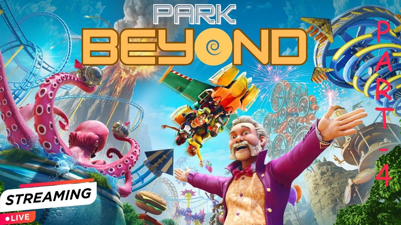AN EYE FOR DETAIL! [PARK BEYOND_2023] [LIVE STREAM] [2_HR_GAMEPLAY ...