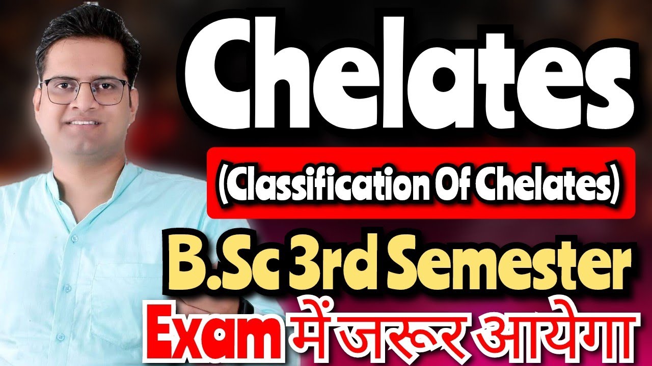 Chelates!Classification Of Chelates!#bedkdian #mjpru #bsc3rdsemester # ...