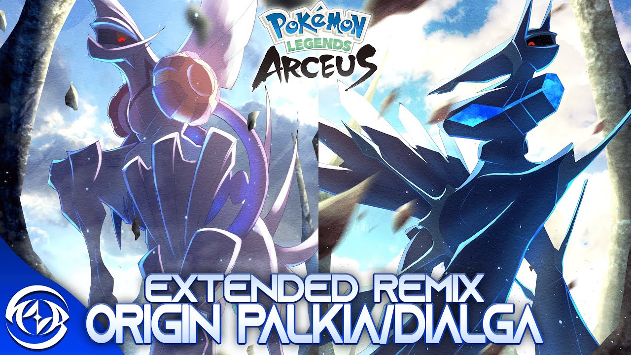 Origin Dialga and Palkia Theme Metal Remix (Extended) - Pokémon Legends ...