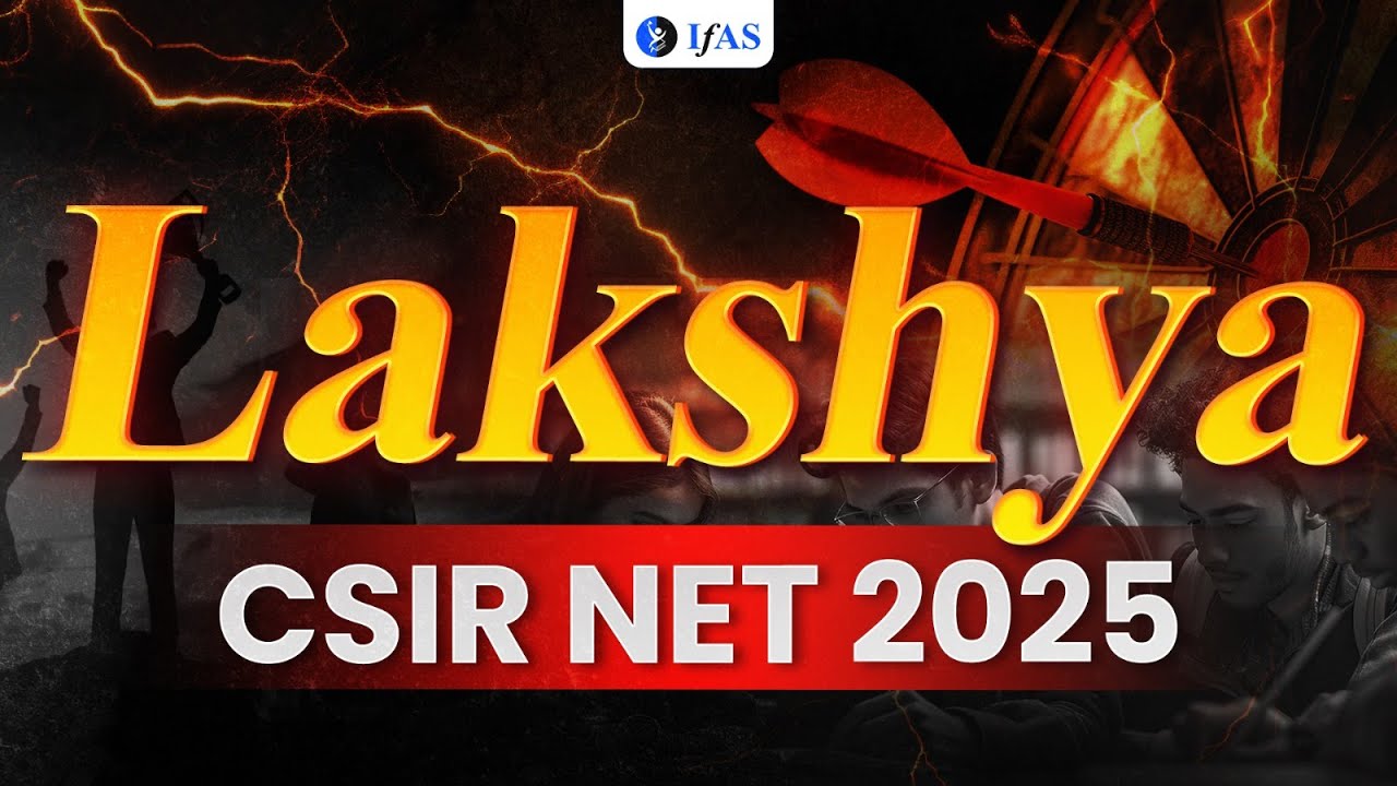 Lakshya Csir Net 2025 Chemical Science Ifas Youtube