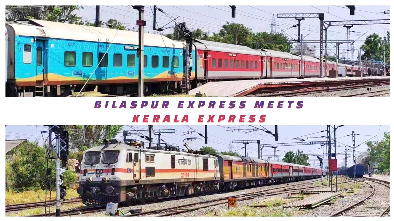 22620 Bilaspur Express Crossing 12626 Kerala Express | Coimbatore North ...