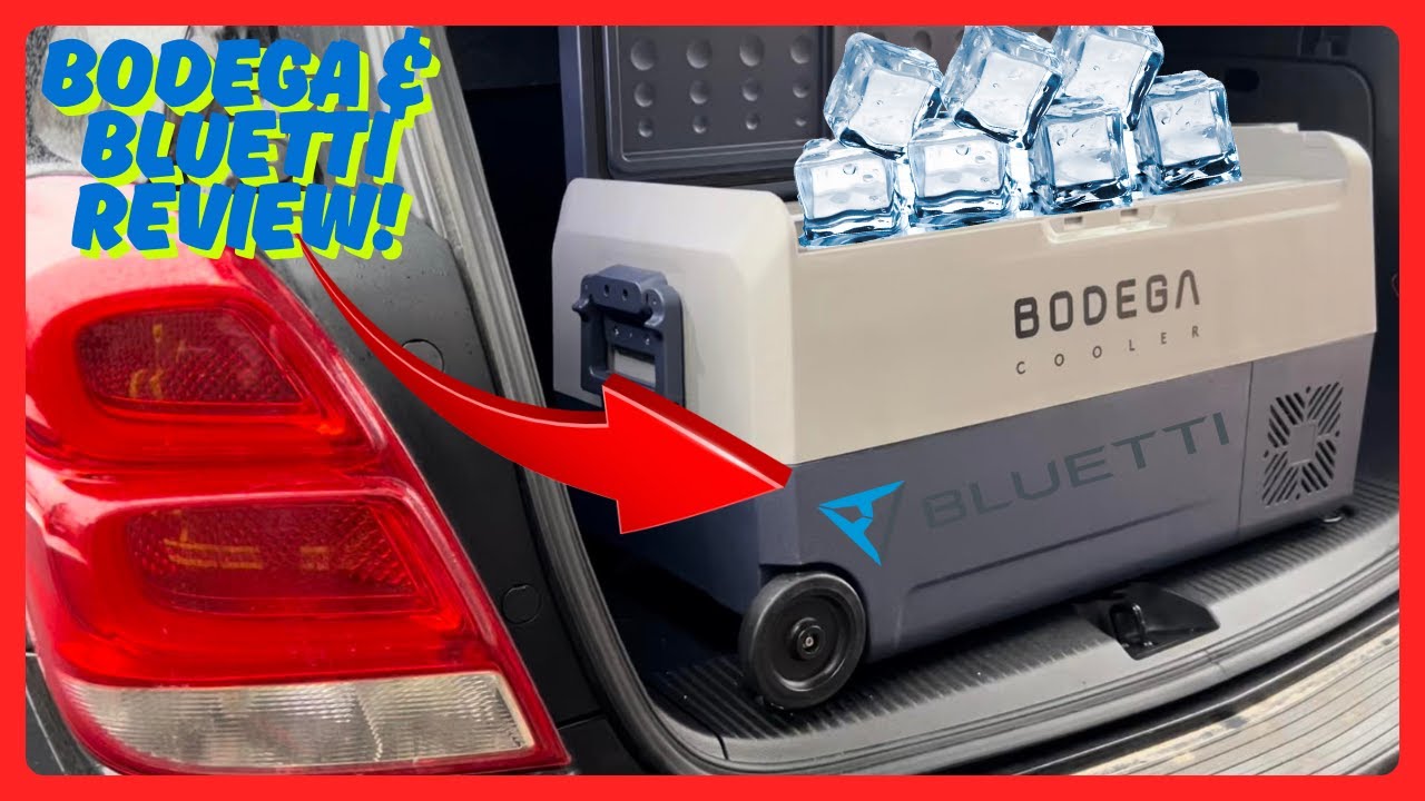 Bodega Electric Cooler & Bluetti Power Station Reviews (RE-UPLOAD ...