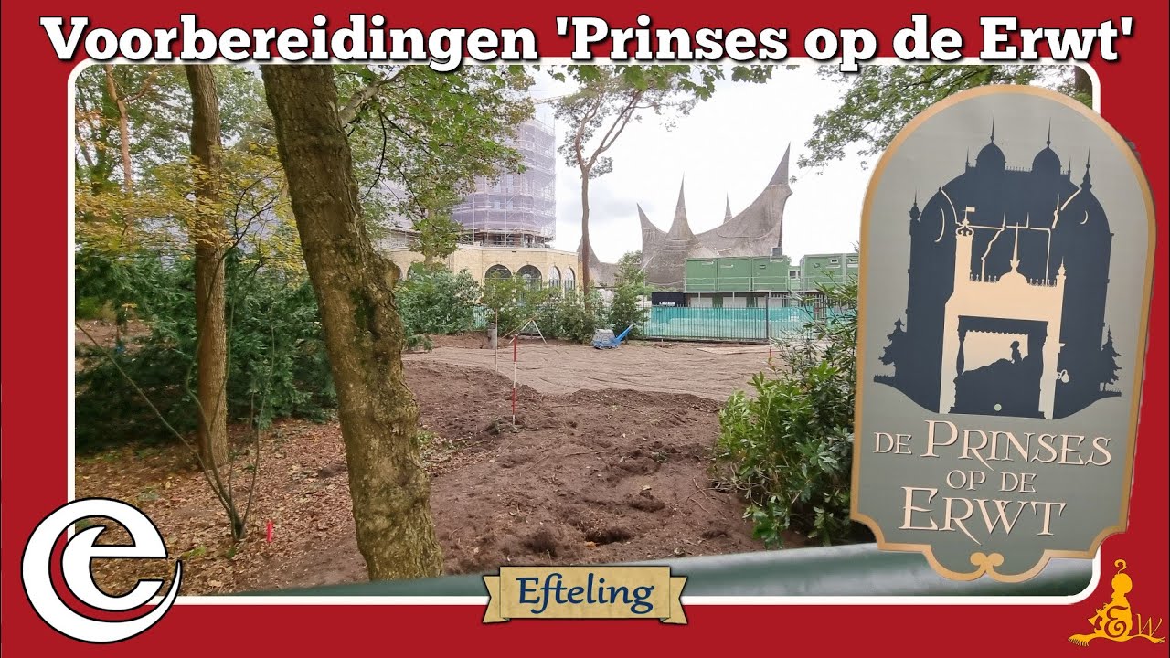 [#Efteling] ⚒️ Bouw sprookje 'Prinses op de Erwt' 2024 #2 - YouTube