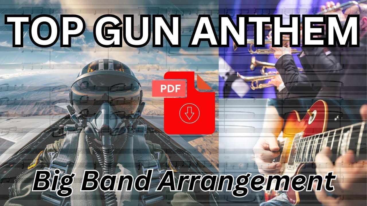 Top Gun Movie Theme (Top Gun Anthem) | Big band arrangement | Big band ...