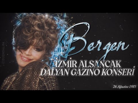 Bergen / Perihan Atasoy Konseri / İzmir Dalyan 26 Ağustos 1985