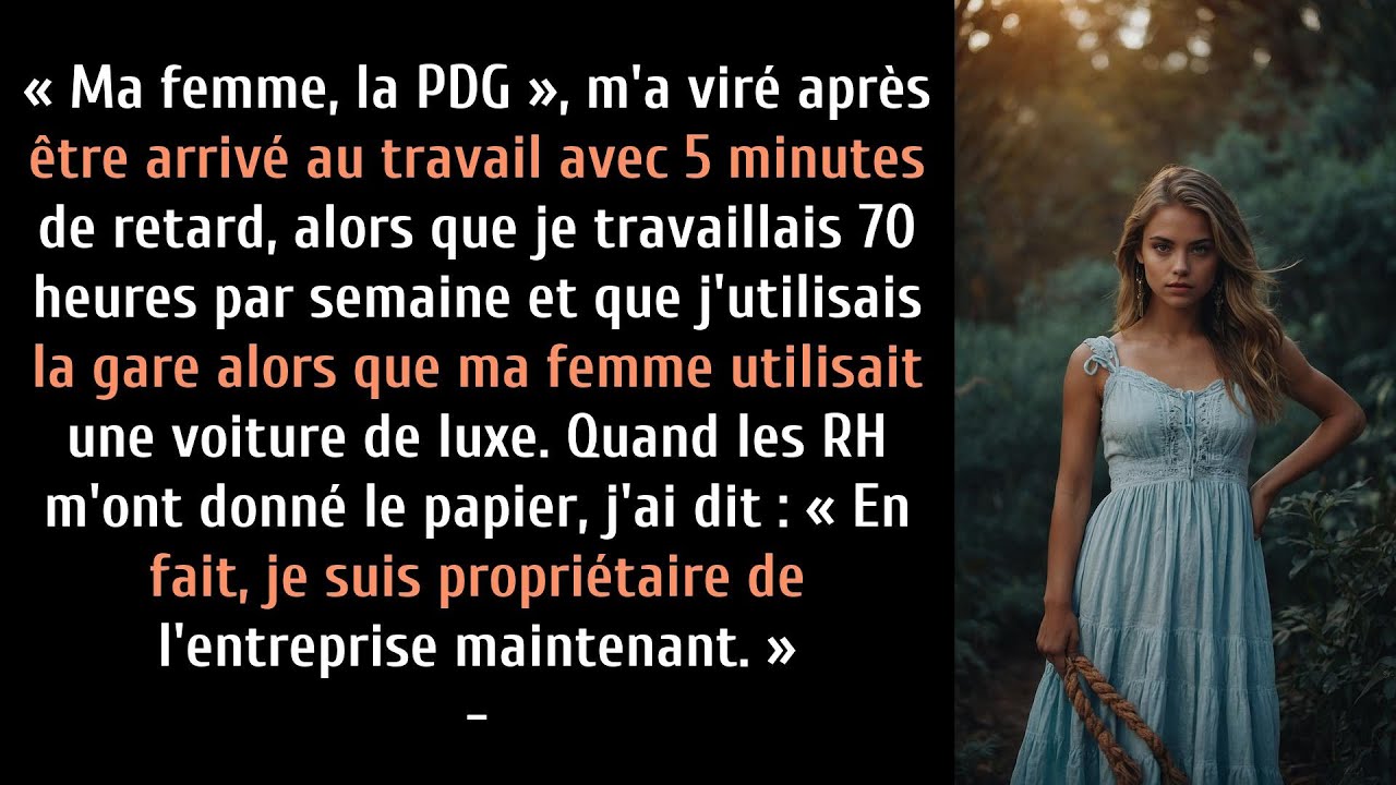 J'ai été licencié après être arrivé 5 minutes en retard alors que je ...