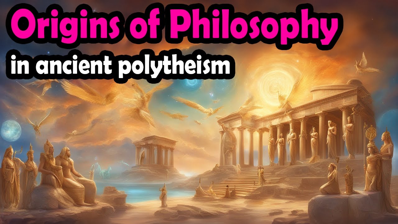 The world is "full of gods": origins of philosophy in polytheism - YouTube
