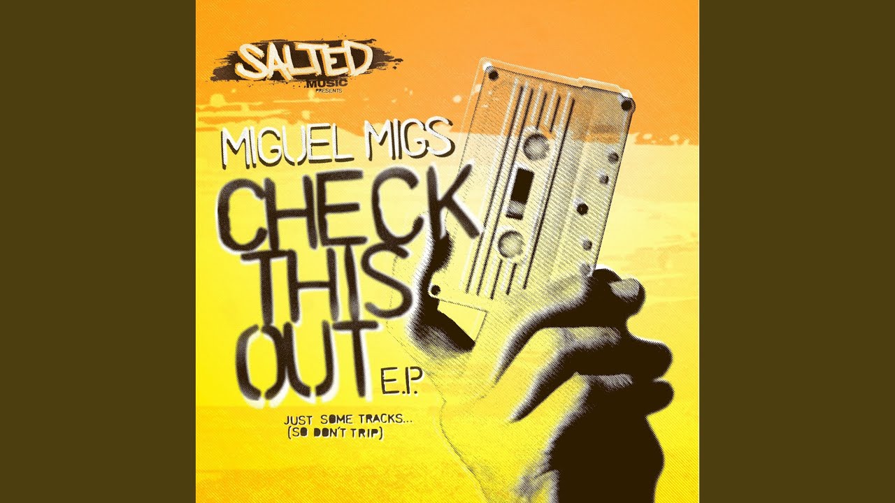 Check This Out (Migs Funky Breaks Mix) - YouTube