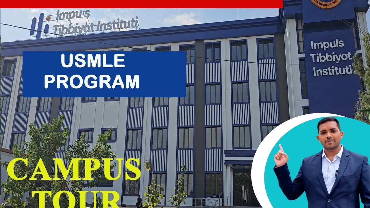 IMPULS MEDICAL INSTITUTE | MBBS IN UZBEKSTAN | USMLE | DR NAGENDRA BABU ...