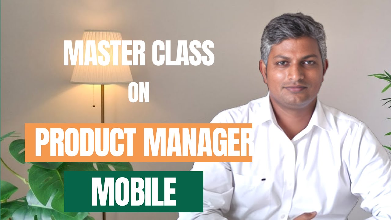 Master class - Mobile Product Manager - YouTube