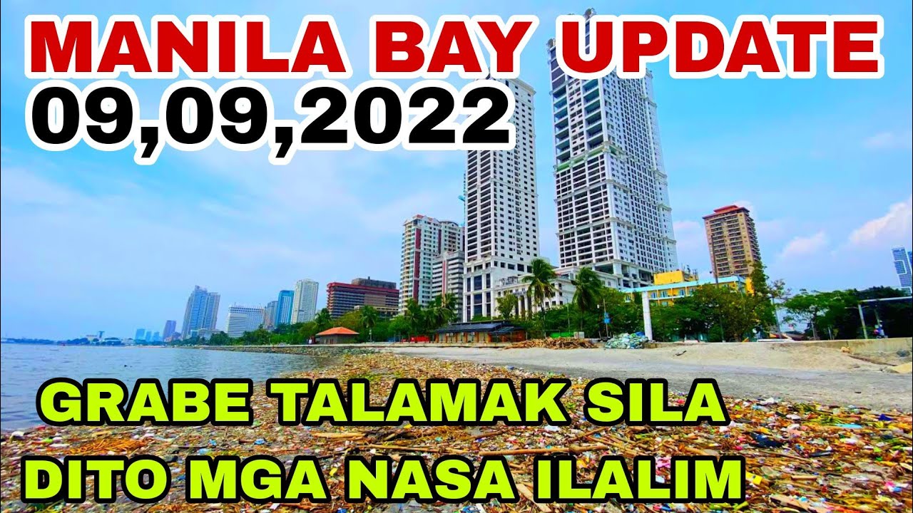 Manila Bay Myc Update,Grabe Talamak sila dito mga nasa ILALIM! Miz July ...