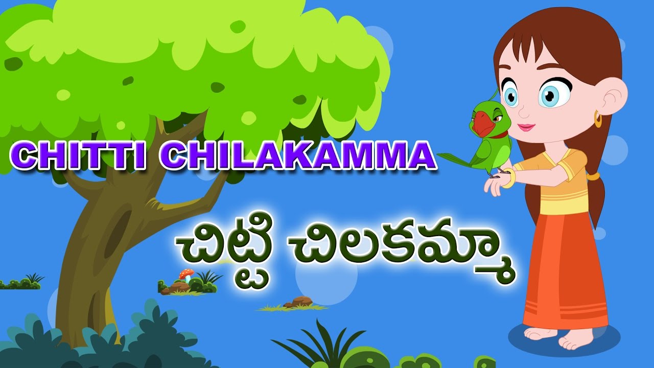Chitti Chilakamma | 2D Telugu Nursery Song For Children | Slate Kids ...