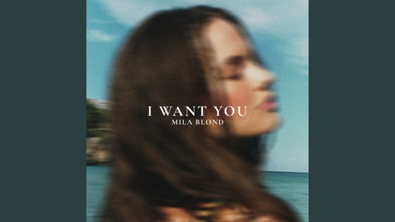 I WANT YOU - YouTube
