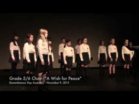 Gr. 5/6 Choir: "A Wish for Peace" - Remembrance Day Assembly - YouTube