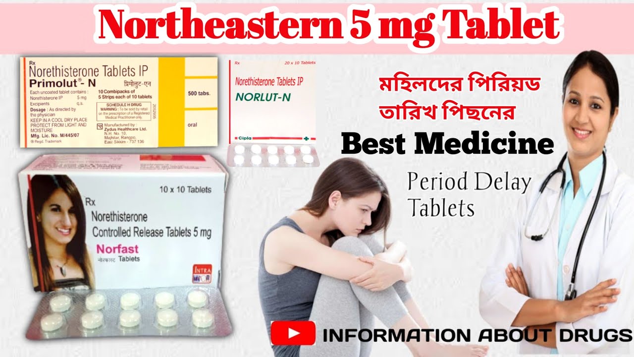 Norethisterone Tablets Use// (Period Delay Tablets) Norfast Tablets ...