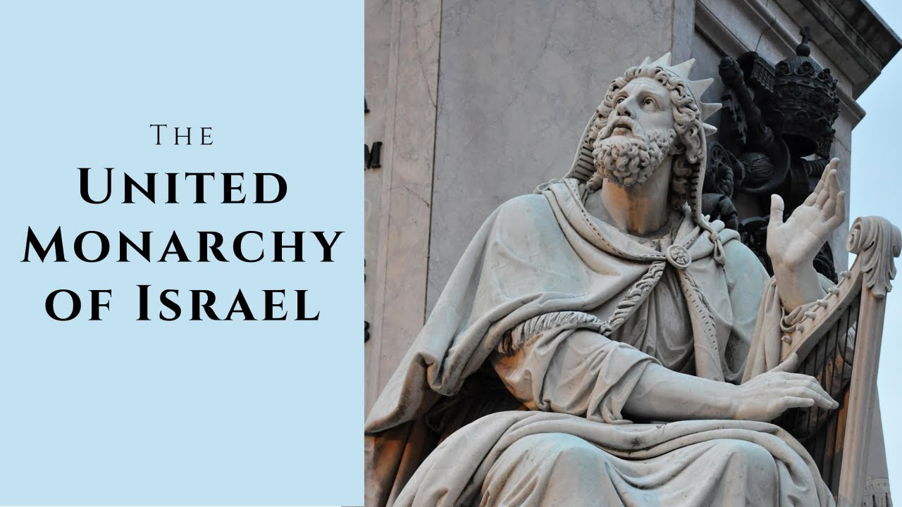 The United Monarchy of Israel - The Reign of David | Caleb Colley ...