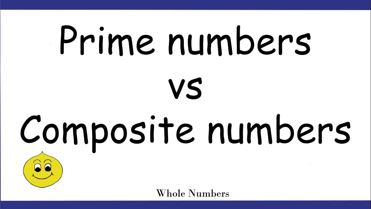 11. Prime numbers vs Composite numbers - YouTube
