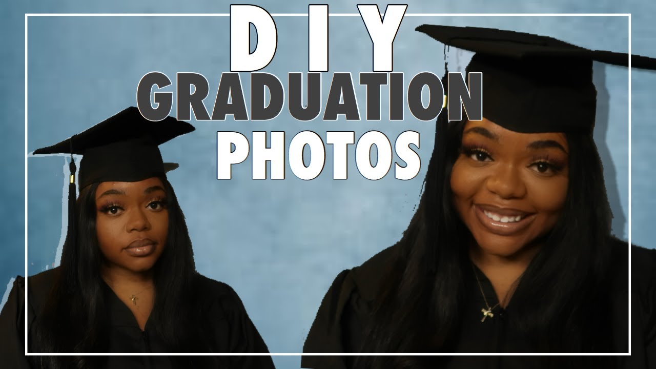 DIY PROFESSIONAL GRADUATION PICTURES AT HOME | CHEAP AND AFFORDABLE ...