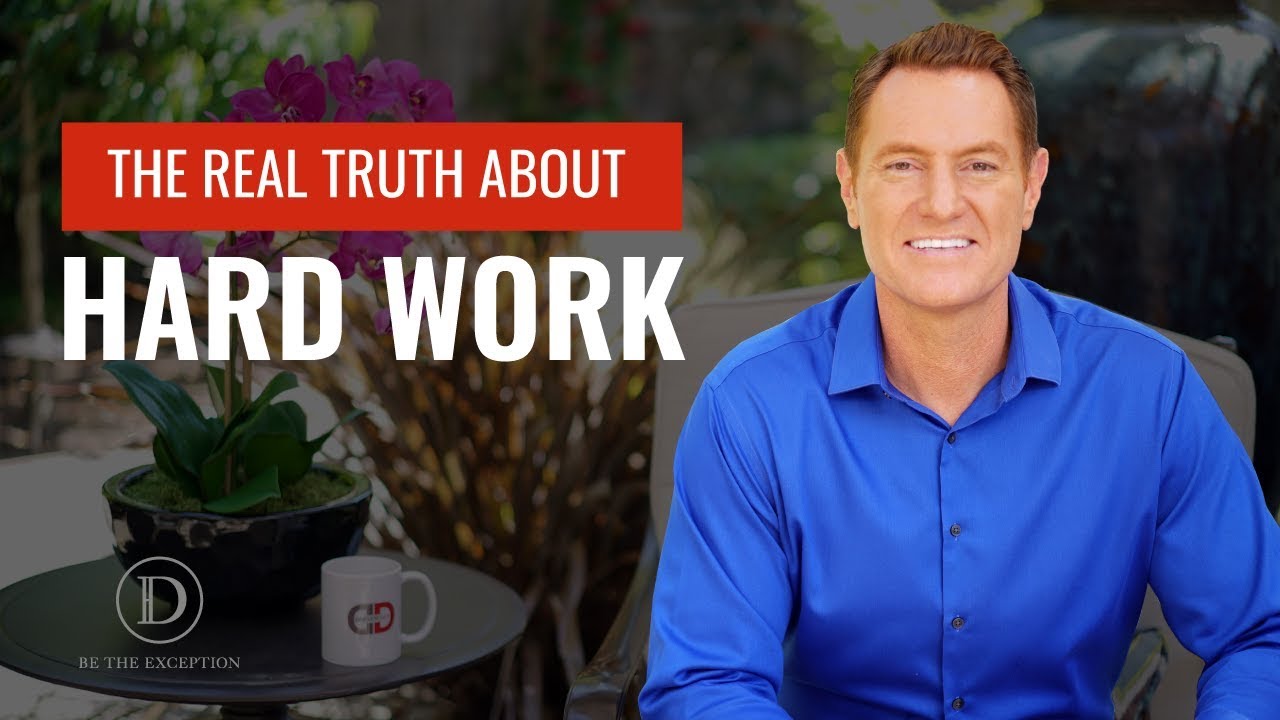 The Real Truth About Hard Work - YouTube