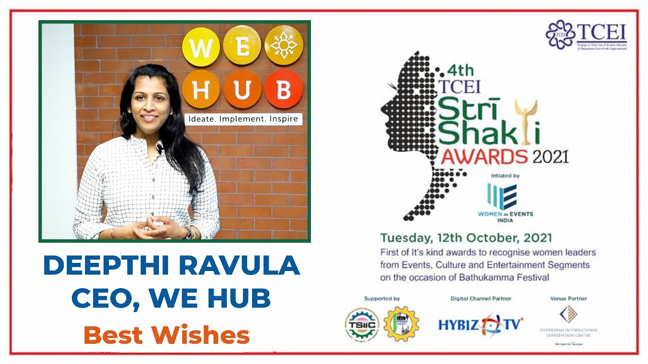Deepthi Ravula CEO,WE HUB || Best wishes to TCEI Stri Shakti Awards ...