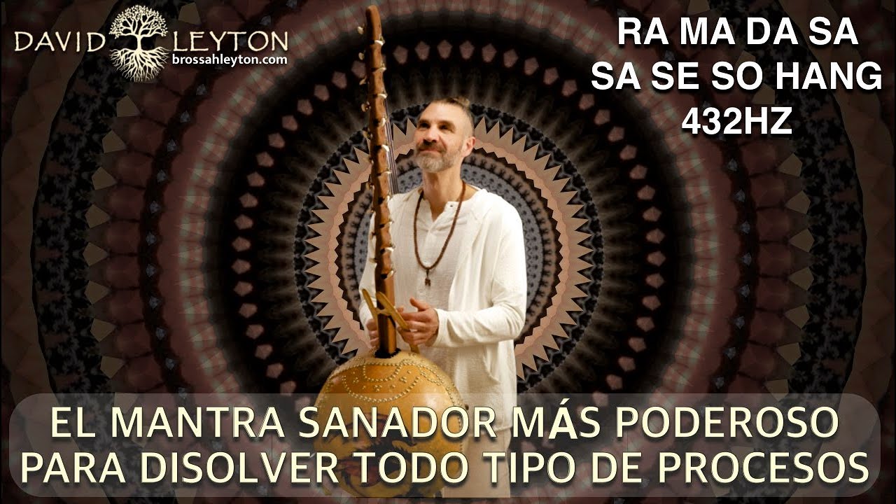 RAMADASA / El MANTRA más PODEROSO para SANAR ENFERMEDADES (by David ...