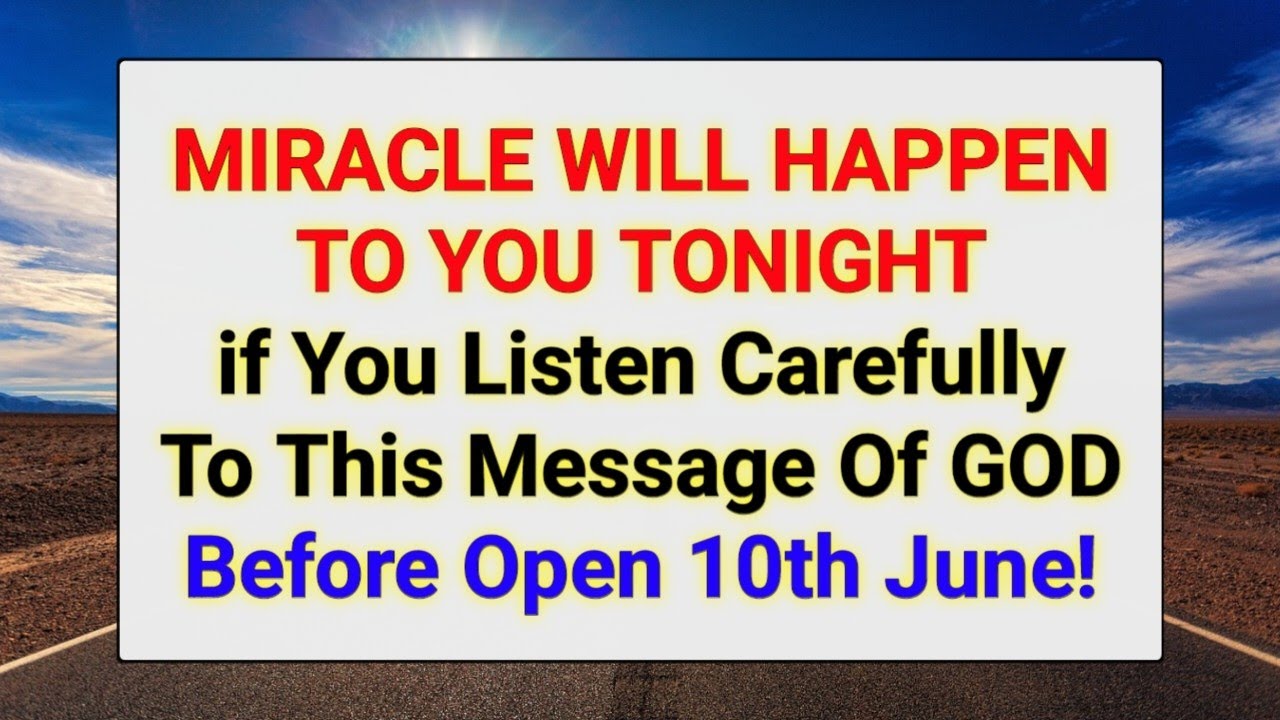 Miracle Will Happen To You Tonight if You listen Carefully💌☝| God ...