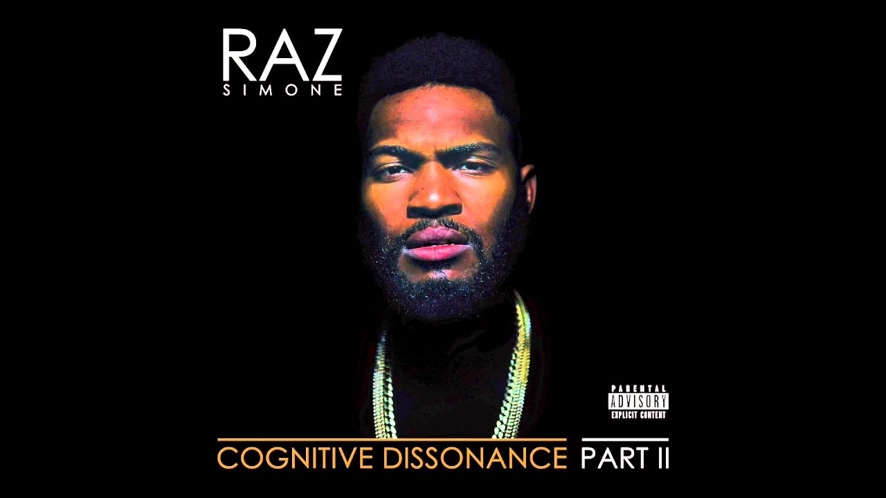 Raz Simone - Cognitive Dissonance: Part 2 [Full Audio Stream] - YouTube