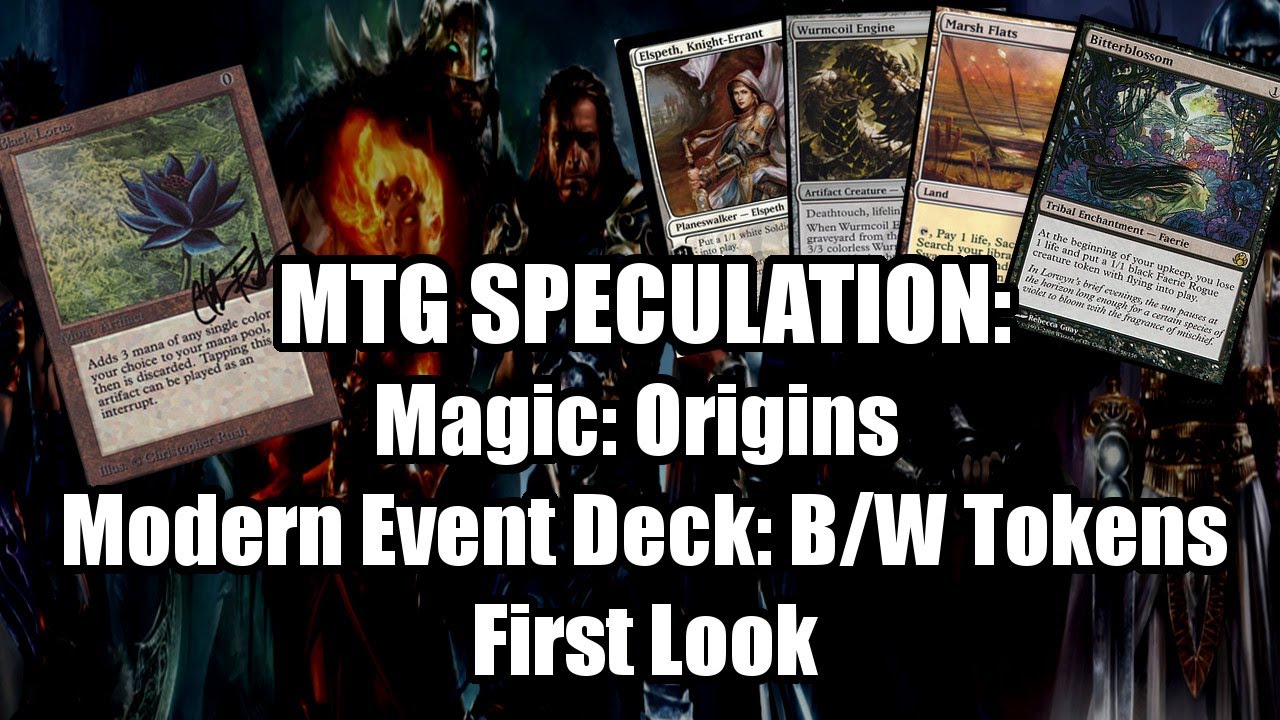 Modern Event Deck is B/W Tokens and Magic Origins? - YouTube
