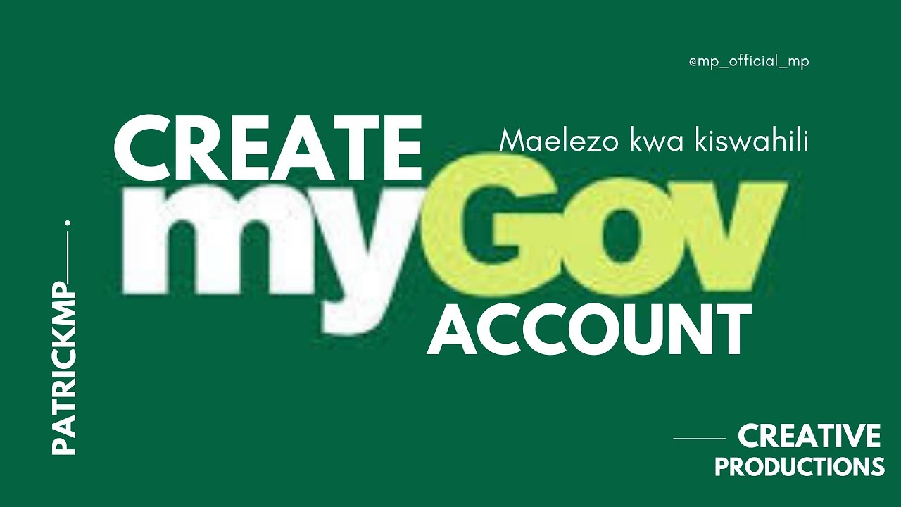 Create MyGov Account Swahili Tutorial - YouTube