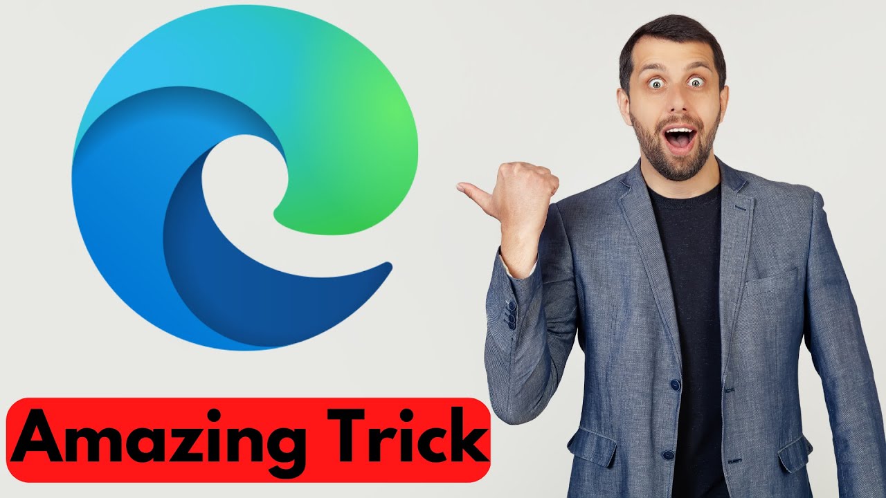 Microsoft Edge Amazing Tricks | Must Try - YouTube