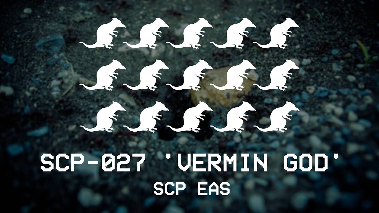 SCP-027 'Vermin God' - SCP EAS Scenario - YouTube