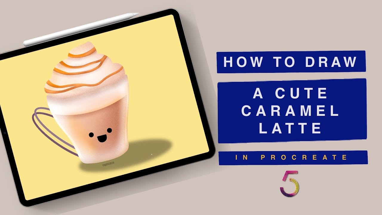 PROCREATE| How to draw a CUTE CARAMEL LATTE | iPad Illustration ...
