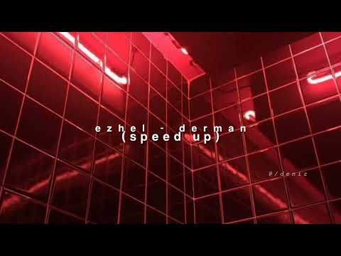 ezhel - derman (speed up)