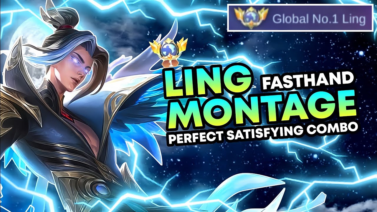 LING MONTAGE | FASTHAND SATISFYING ALL COMBO ULTIMATE | LING TOP 1 ...