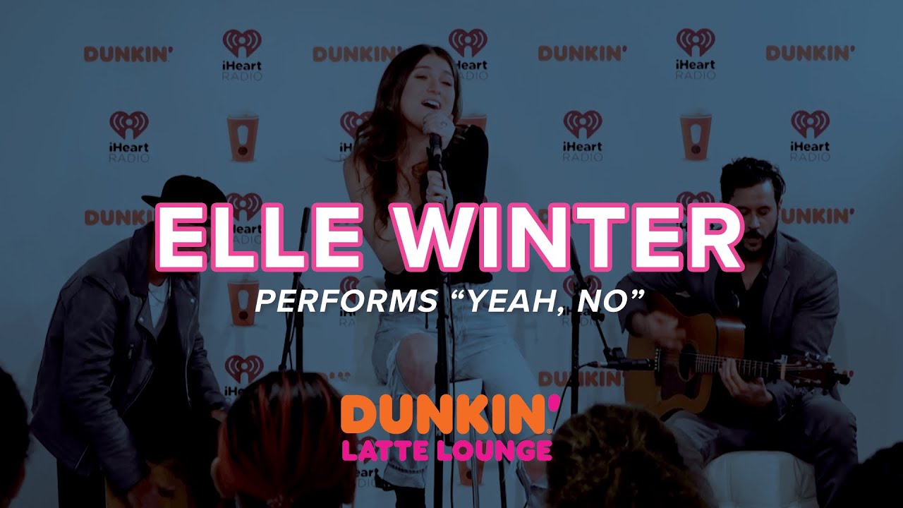 Elle Winter Performs 'Yeah, No' Live | DLL - YouTube