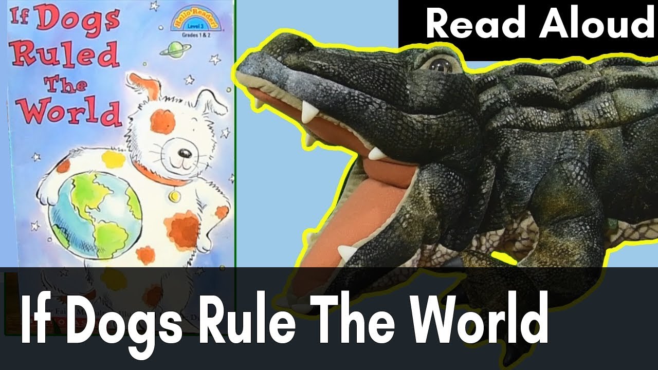 If Dogs Ruled the World by Faith McNulty - Read Aloud for Kids by Amos ...