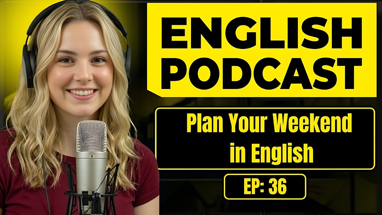 Talk About Plan Your Weekend in English | English Conversation Practice ...