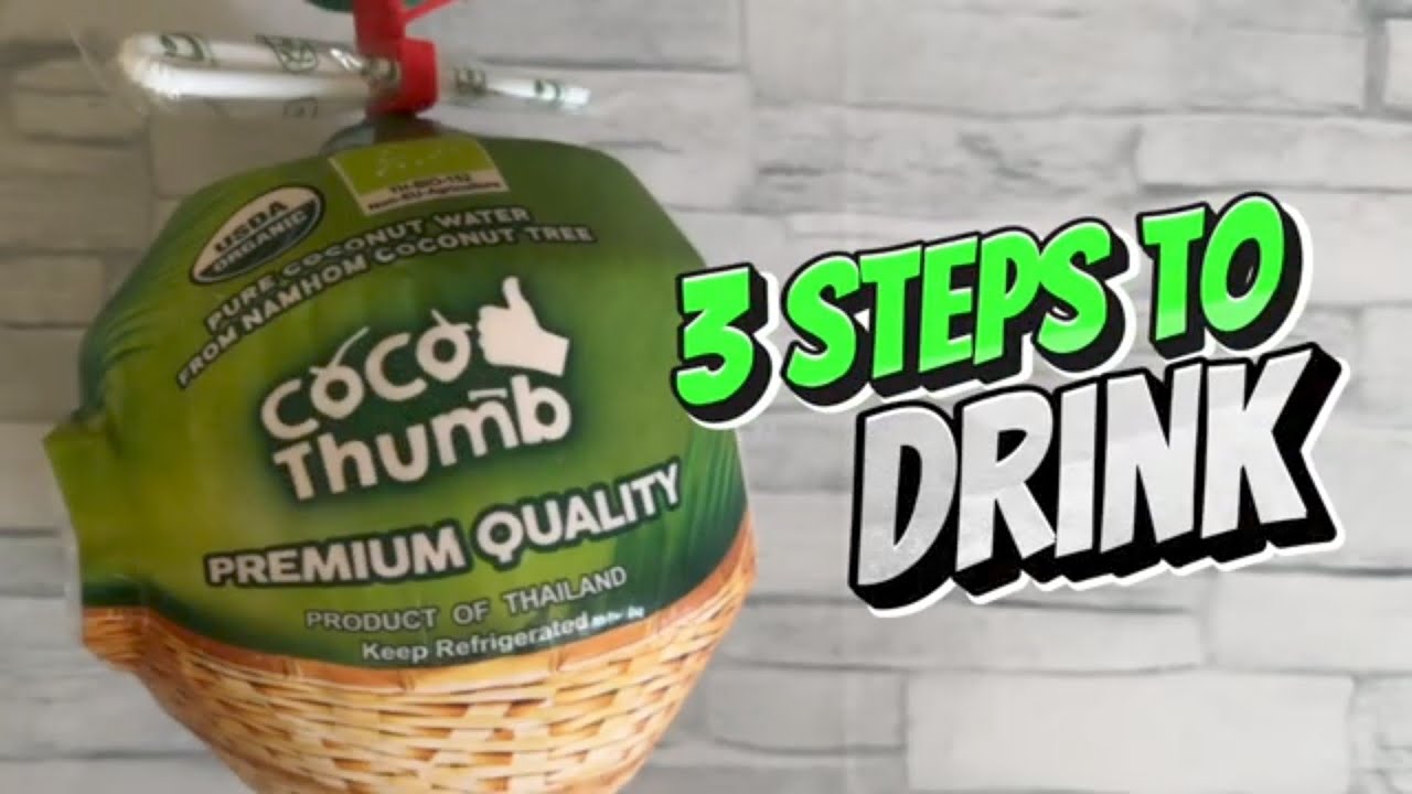 COCO Thumb: Drink Coconut Water in Just 3 Simple Steps! - YouTube