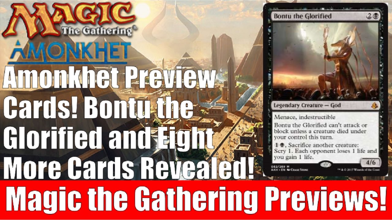 MTG Amonkhet Previews: Bontu the Glorified and 8 More Cards Revealed ...