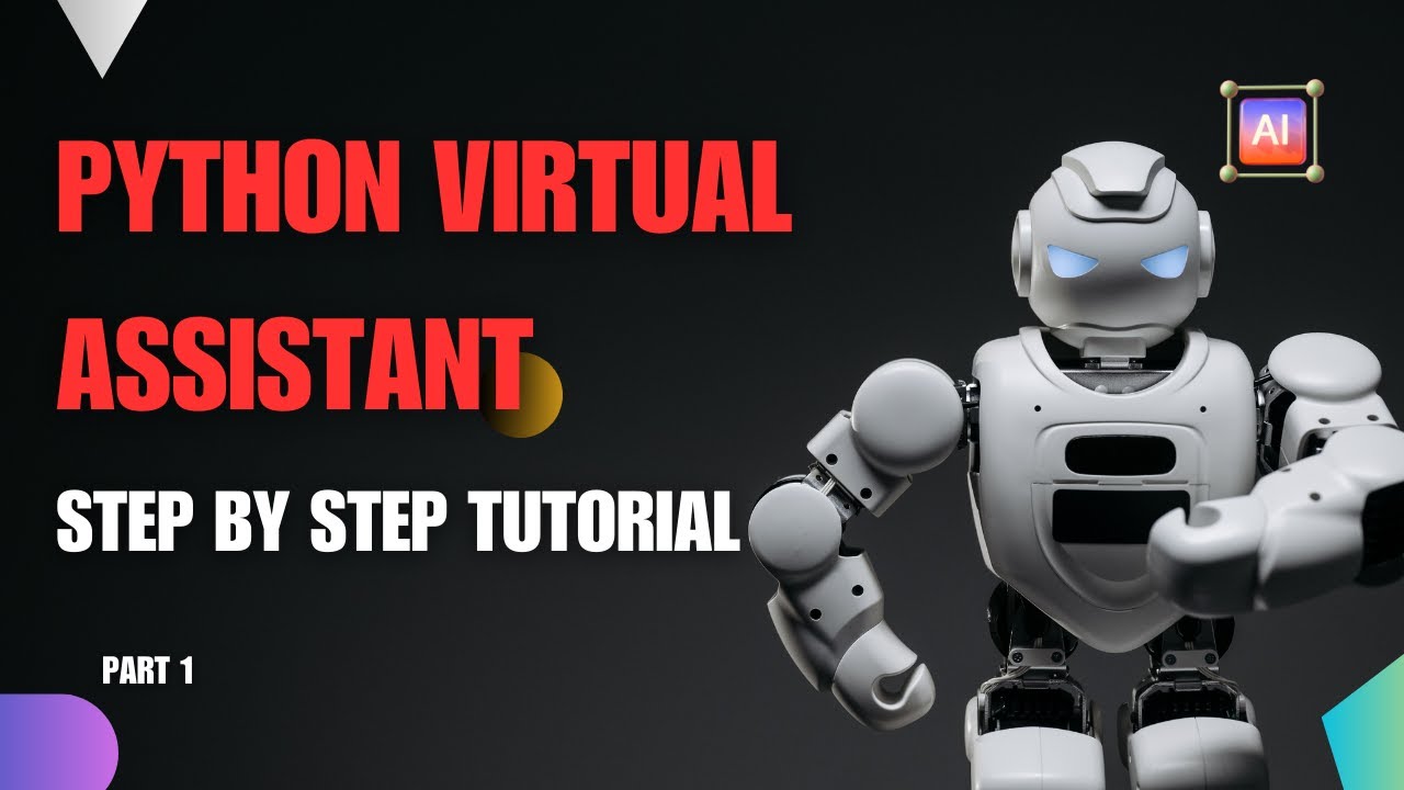 Master Python & Build Your Own Virtual Assistant 'Akashi' | Step-by ...