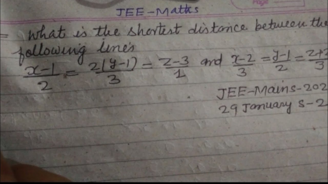 Find the shortest distance between the lines.. | JEE Mains 2023 ...