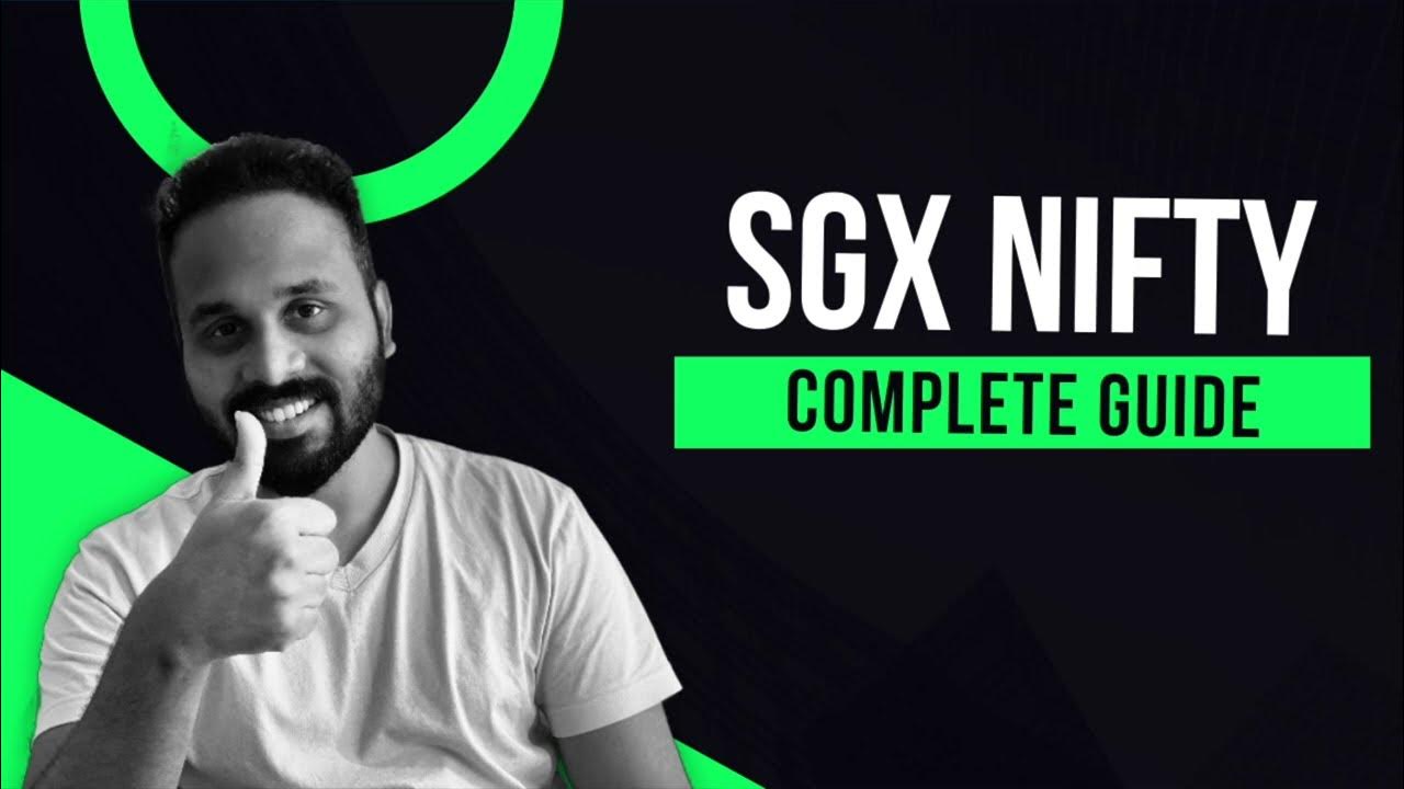 SGX nifty explained | SGX Practical use in Trading - YouTube