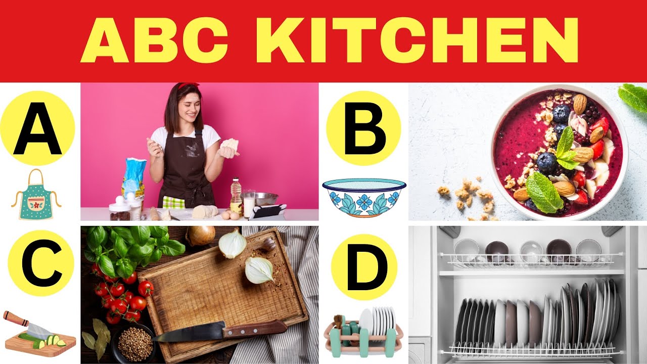 ABC Kitchen | ABC Kitchen for Children | Learn ABC with Kitchen Items ...