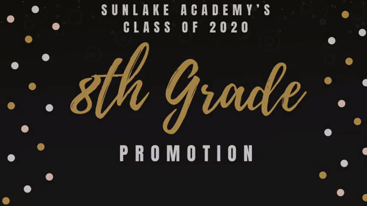 8th Grade Virtual Promotion Ceremony - YouTube