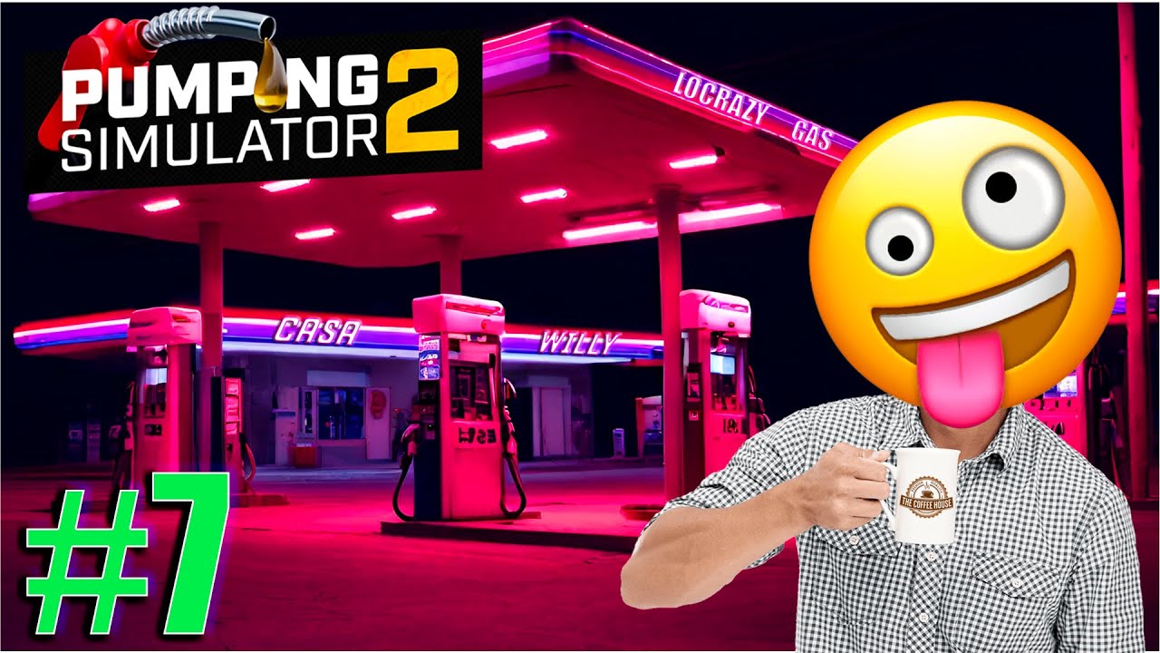 EMPEZAMOS A MEJORAR LA GASOLINERA 🤪 | Pumping Simulator 2 | Gameplay ...