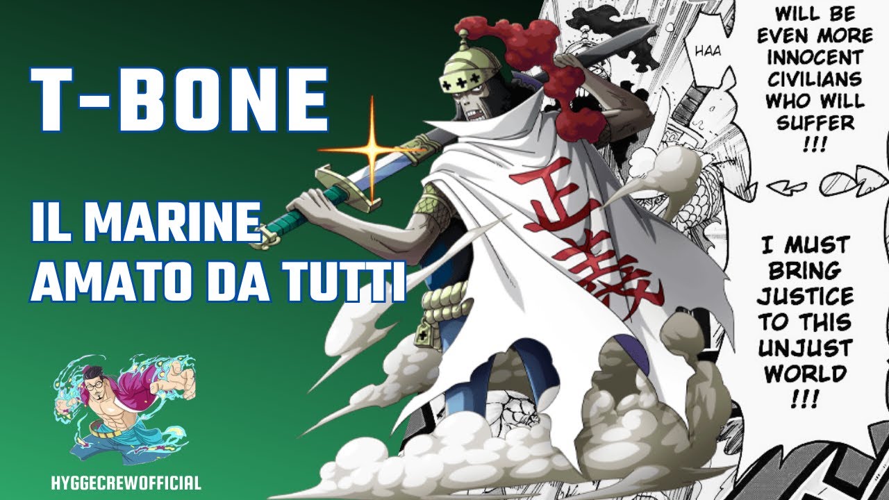 T-BONE IL MARINE AMATO DA TUTTI | ONE PIECE ANALISI - YouTube