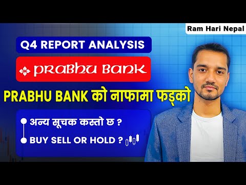 Q4 | Prabhu Bank fundamental and technical analysis | Stock Market Analysis by Ram Hari Nepal